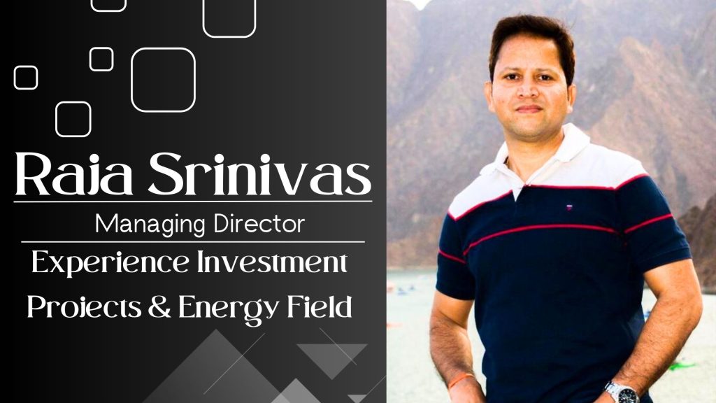 Raja Srinivas Pedada Driving Growth and Innovation in the Energy ...
