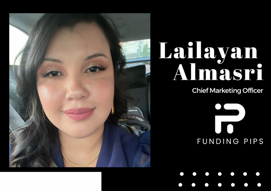 Funding Pips at the Forefront: Lailayan Almasri's Strategies for ...